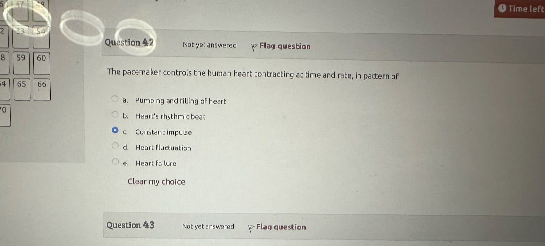 SOLVED: Question 42 Not yet answered Flag question The pacemaker ... SOLVED: Question 42 Not yet answered Flag question The pacemaker ...