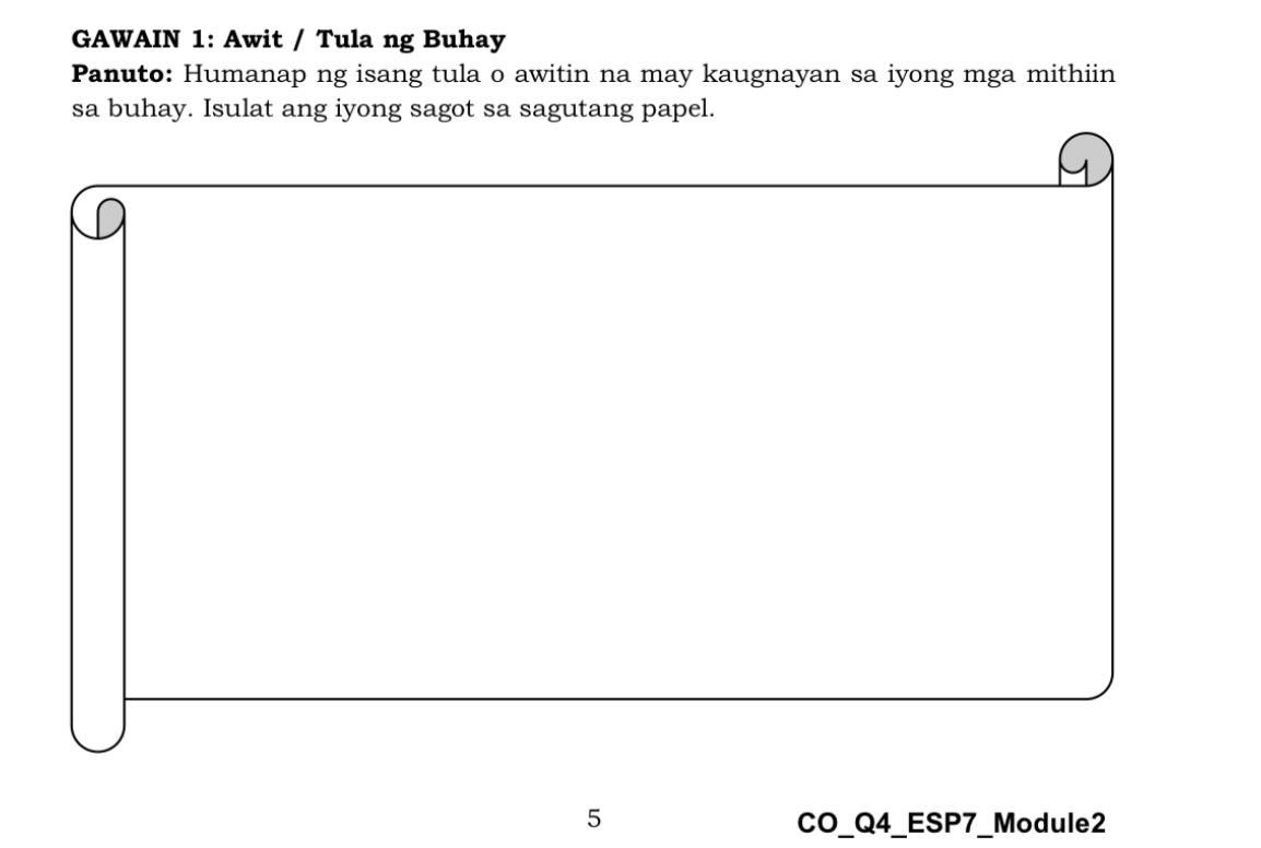 GAWAIN 1: Awit / Tula ng Buhay Panuto: Humanap ng isang tula o awitin ...