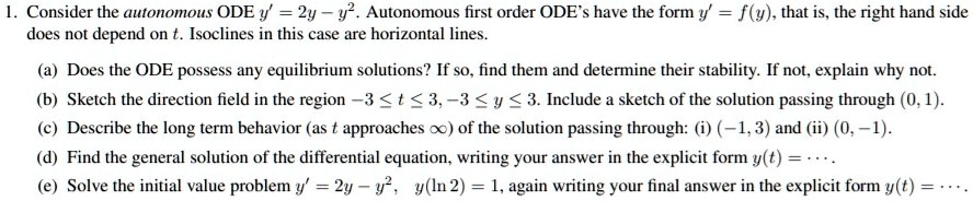 consider the autonomous ode y 2y y autonomous first order ode s have ...