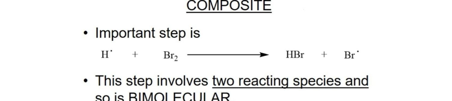 COMPOSITE - Important step is H^++Br2 HBr+Br^∘ - This step involves two ...