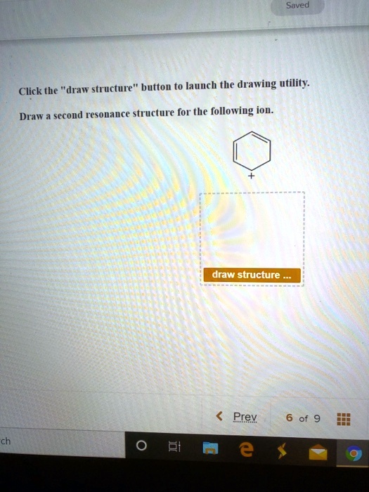 SOLVED: Saved draw structure button to launch the drawing utility: Click the Draw second ...