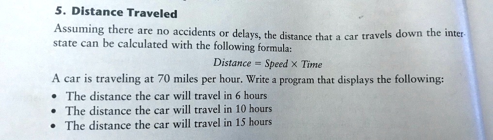 5. Distance Traveled Assuming there are no accidents or delays, the ...