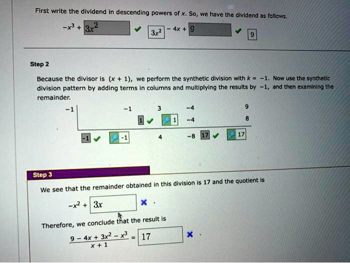 SOLVED: First, write the dividend in descending powers of x. So, we ...