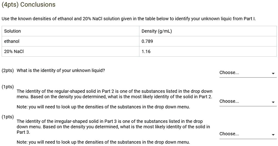 (4pts) Conclusions Use the known densities of ethanol and 20% NaCl solution given in the table ...