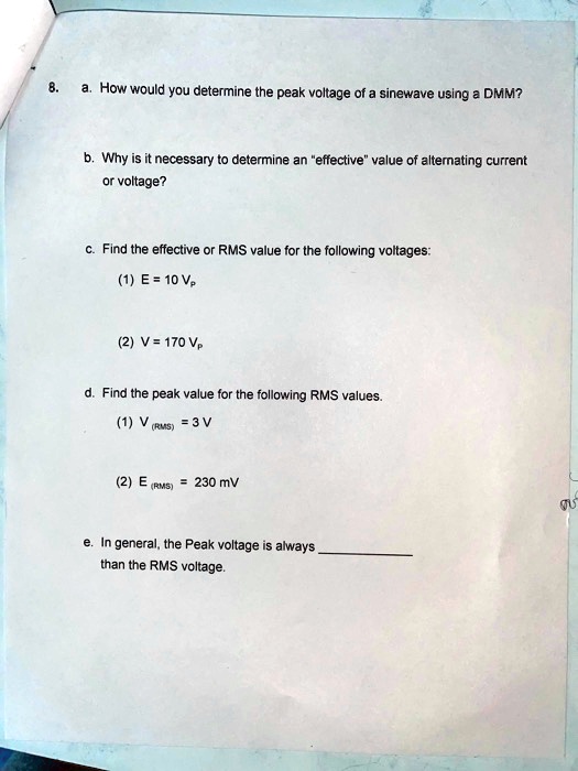 SOLVED: a. How would you determine the peak voltage of a sine wave using a DMM? b. Why is it ...