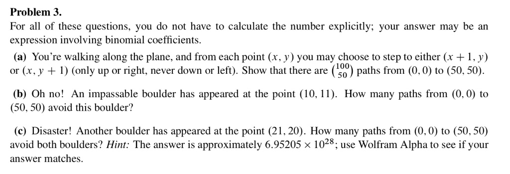SOLVED: Problem 3 For all of these questions, you do not have to ...
