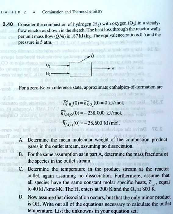 Chapter 2 Combustion and Thermochemistry 2.40 Consider the combustion of hydrogen (H2) with ...
