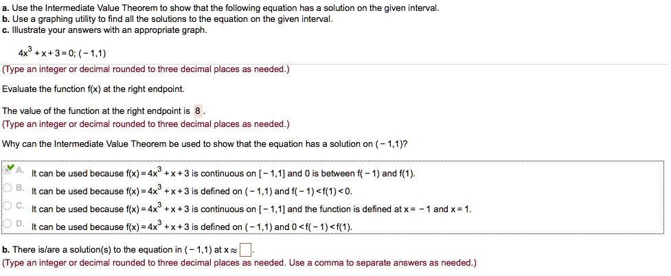 [GET ANSWER] use the intermediate value theorem to show that the following equation has solution ...