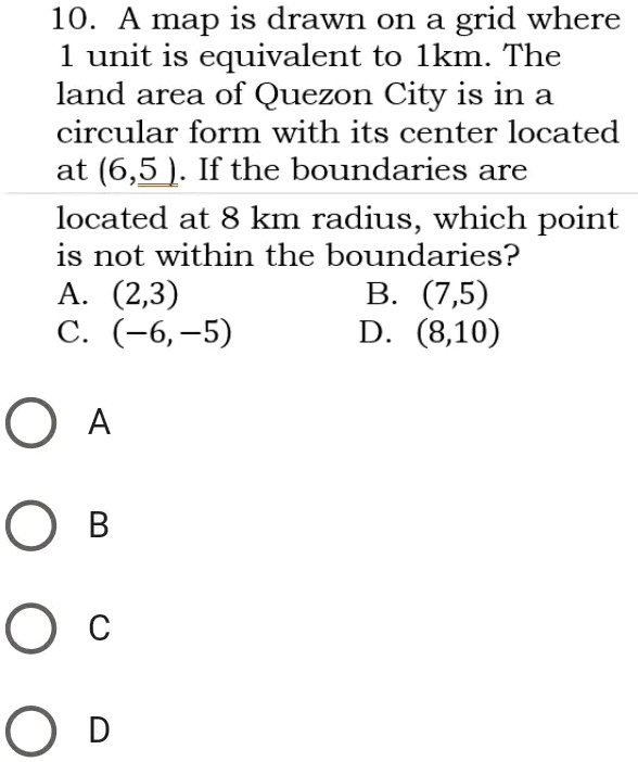 10. A map is drawn on a grid where 1 unit is equivalent to 1km. The ...