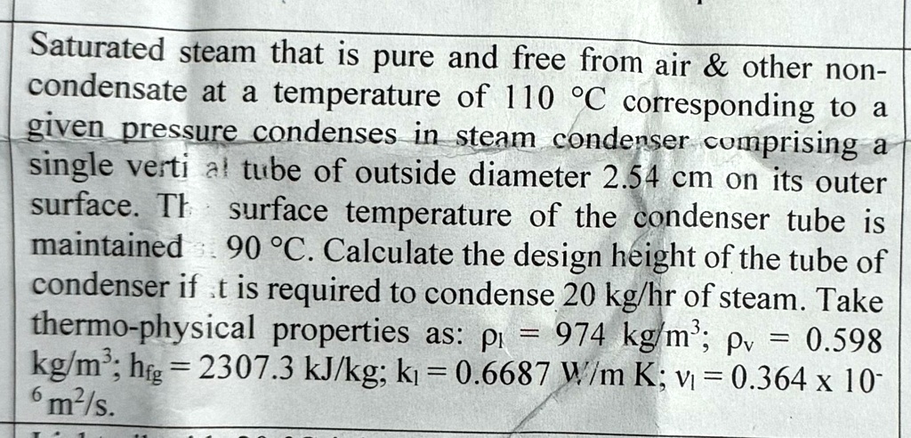 VIDEO solution: Saturated steam that is pure and free from air other ...
