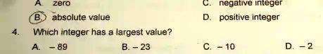 SOLVED: zero negative Integer positive integer absolute value Which ...