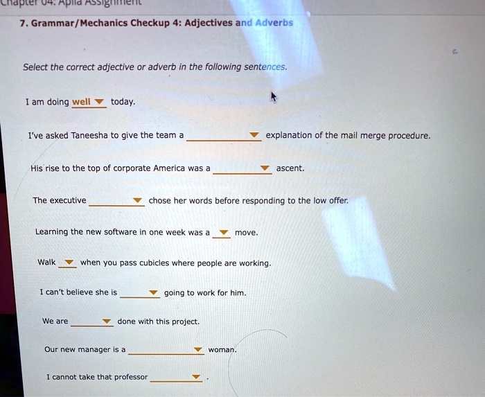 7. Grammar/Mechanics Checkup 4: Adjectives and Adverbs Select the ...