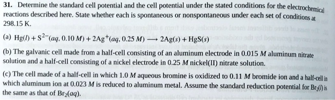 SOLVED: Determine the standard cell potential and the cell potential ...