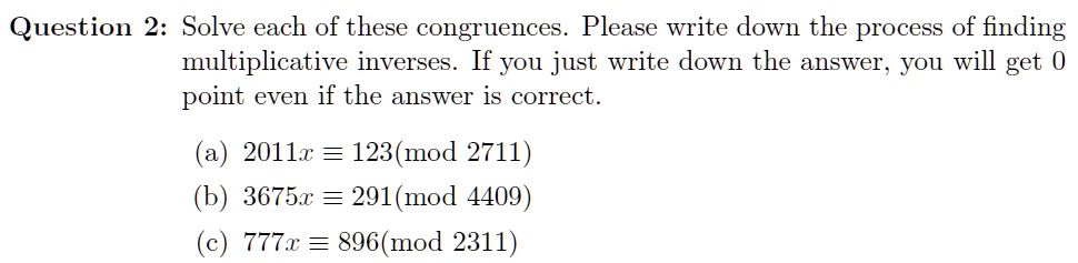 Solved Question 2 Solve Each Of These Congruences Please Write Down