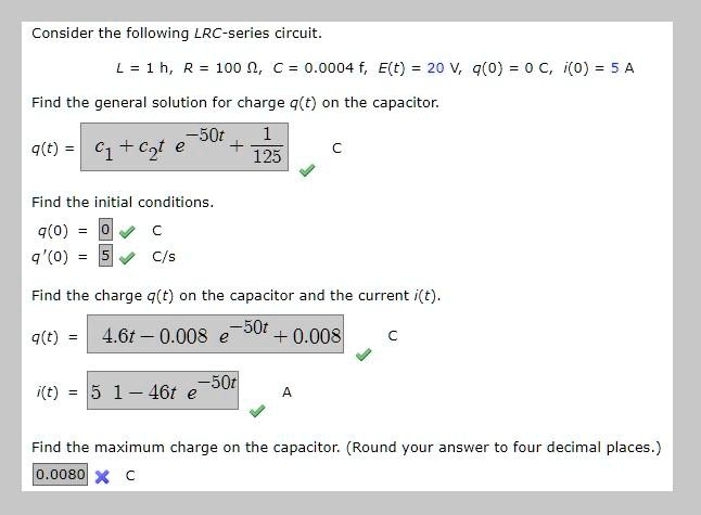 SOLVED: Where am i going wrong in calculating the max charge? Consider ...