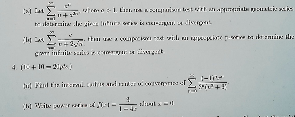 SOLVED:(a) Let wlere a > 1, then use & comparison test with an ...