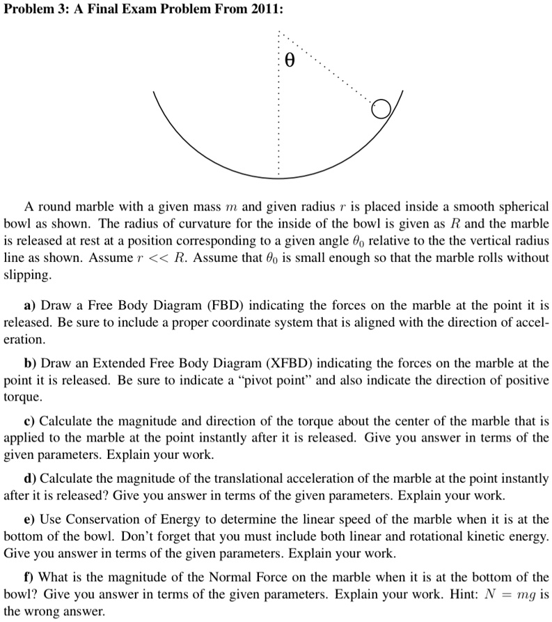 problem 3 a final exam problem from 2011 a round marble with a given ...