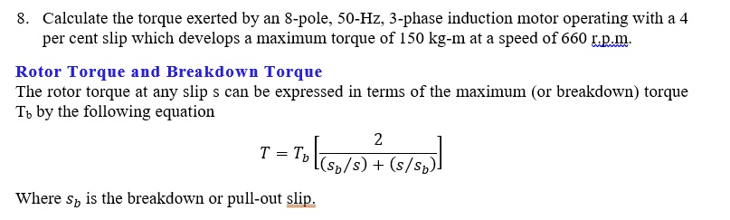 SOLVED: Calculate the torque exerted by a 4-pole, 50-Hz, 3-phase ...
