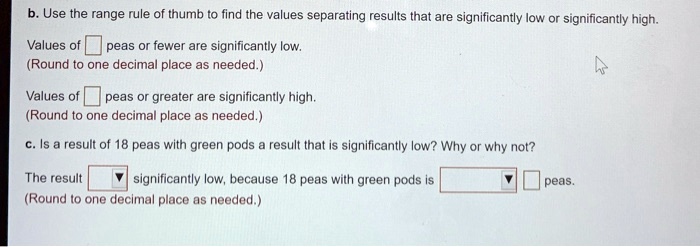 use the range rule of thumb find the values separating results that are significantly low or ...