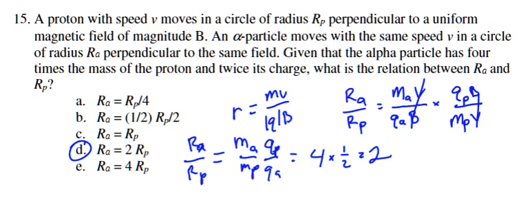 SOLVED: common 15. Need help understanding the process of setting up the formula 15. A proton ...