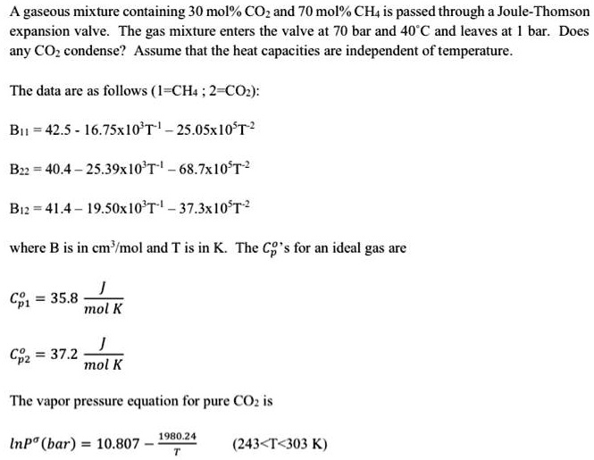 A Gaseous Mixture Containing30mol Coand 70 Mol Ch4 Is Passed