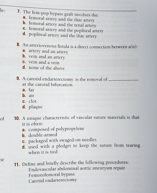 le 7 the fem pop bypass graft involves the a femoral artery and the ...