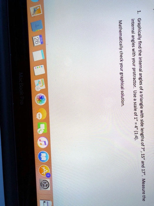 VIDEO solution: 26 1. MacBook Pro Mathematically check your graphical ...