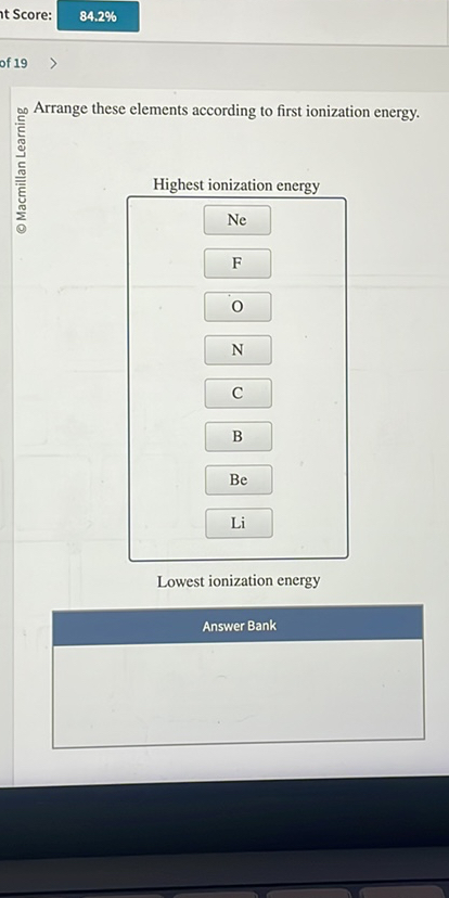 SOLVED: Arrange these elements according to first ionization energy. Highest ionization energy ...