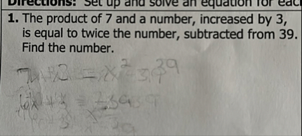 1. The product of 7 and a number, increased by 3 , is equal to twice the number, subtracted from ...