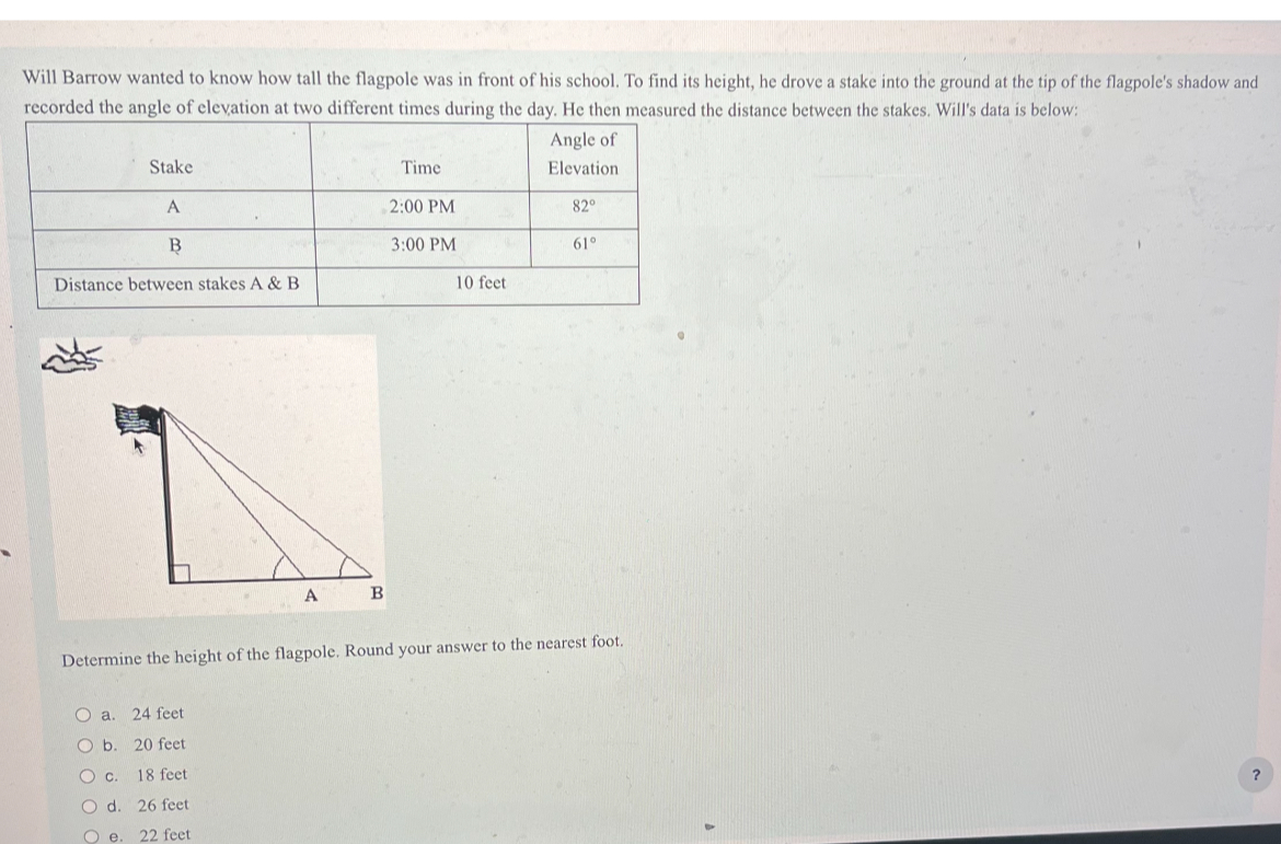 SOLVED: Will Barrow wanted to know how tall the flagpole was in front ...