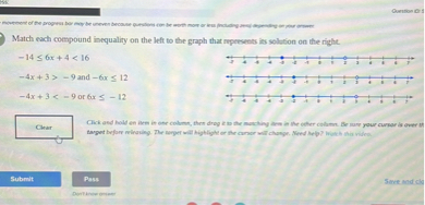match each compound inequality on the left to the graph that represents ...
