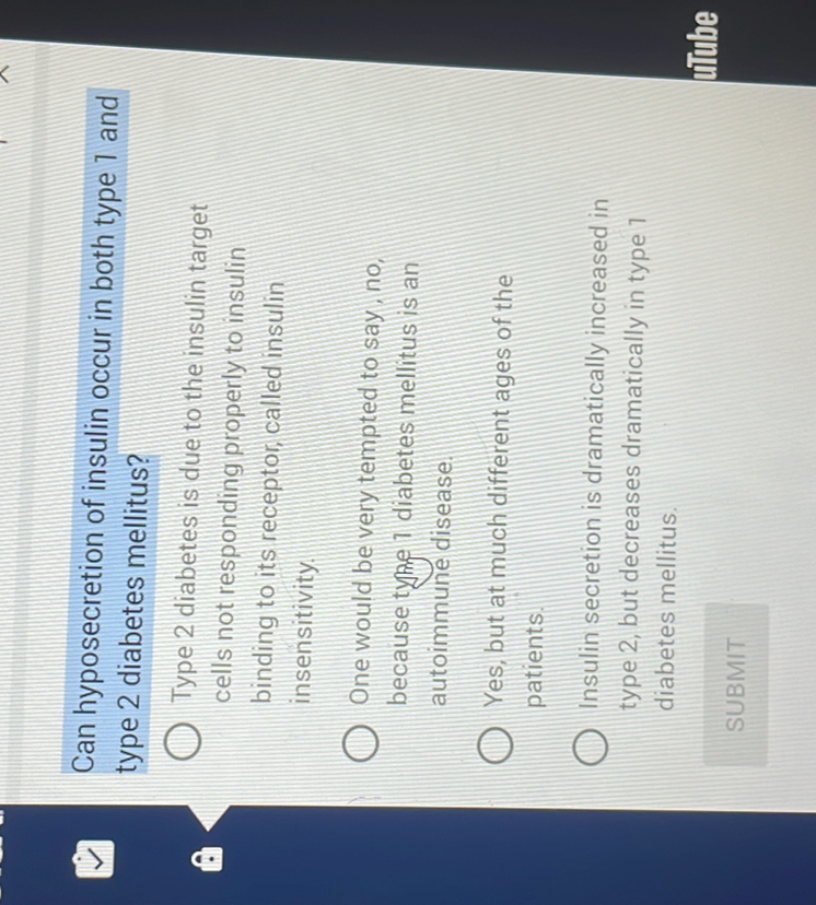 SOLVED: Can hyposecretion of insulin occur in both type 1 and type 2 ...