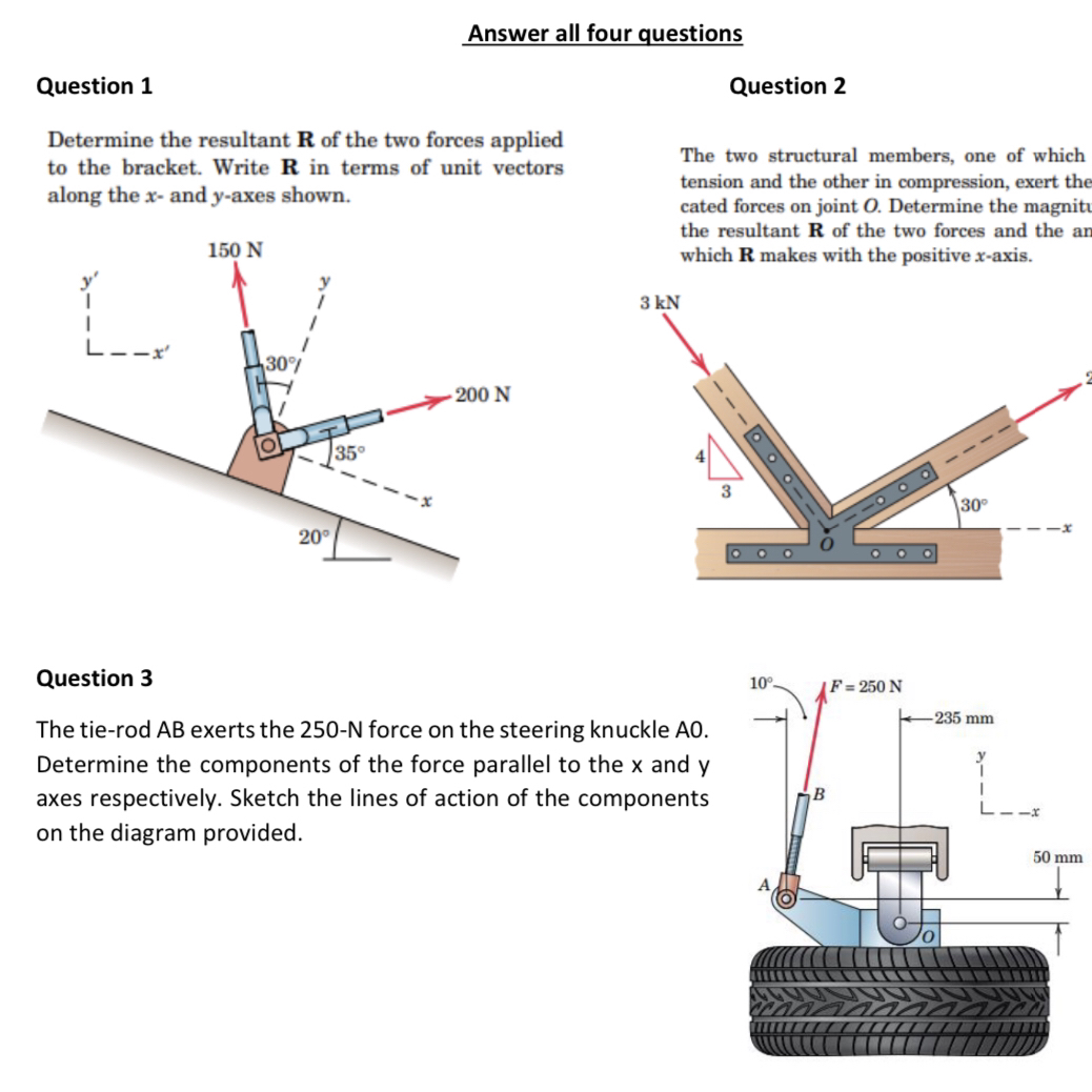 SOLVED: Answer all four questions Question 1 Question 2 Determine the ...
