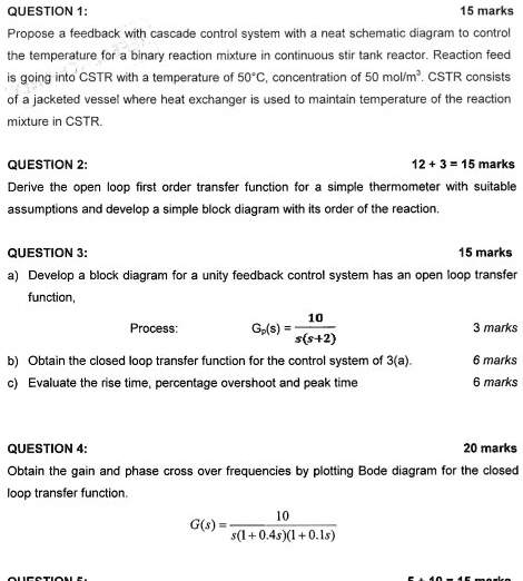 SOLVED: QUESTION 1: 15 marks Propose a feedback with cascade control ...