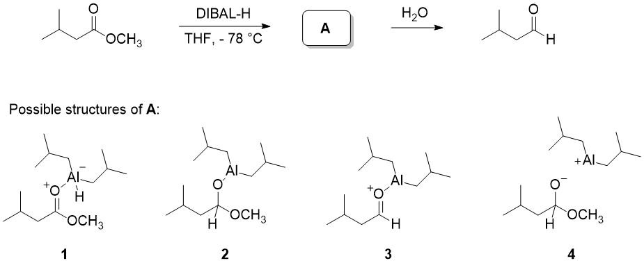 SOLVED: DIBAL-H THF, 78Â°C H2O OCH3 Possible structures of A: OCH3 OCH3 ...