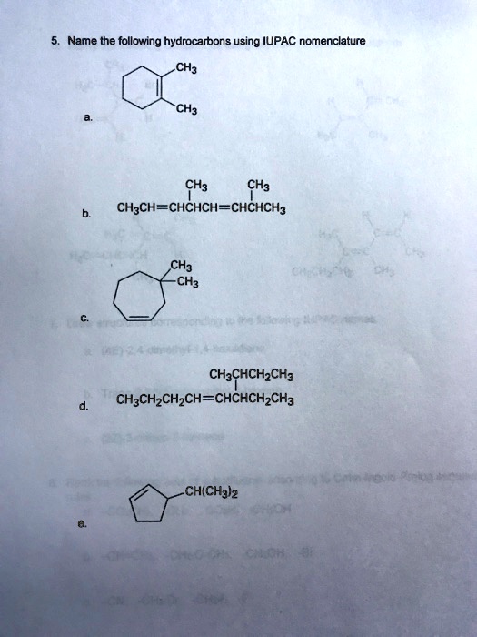 SOLVED: Name the following hydrocarbons using IUPAC nomenclature CH3 CH3 CH3 CH3 ...