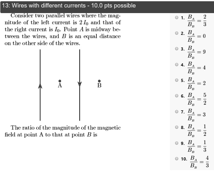 [GET ANSWER] 13 wires with different currents 100 pts possible consider ...