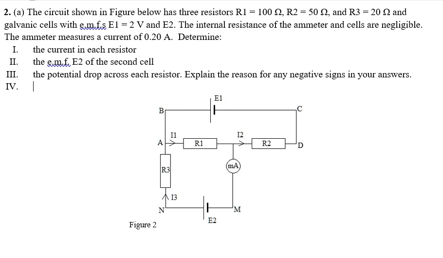 SOLVED: 2.(a) The circuit shown in Figure below has three resistors R1 ...