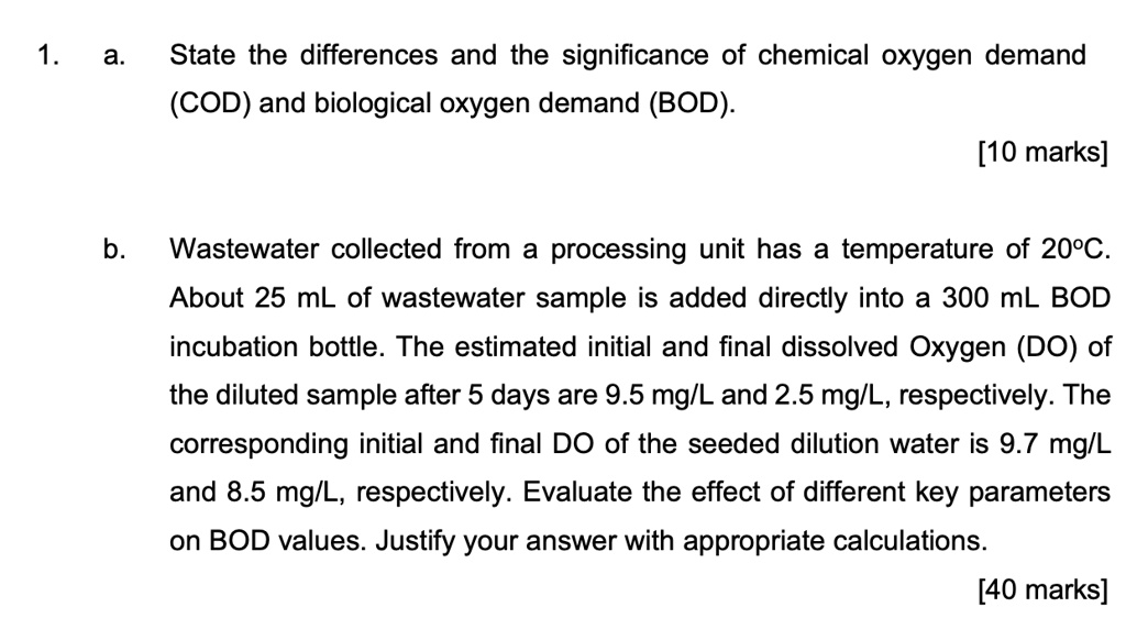 1. a. State the differences and the significance of chemical oxygen ...
