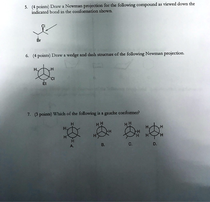 Solved Points Drw Newman Projection For The Following Compound As