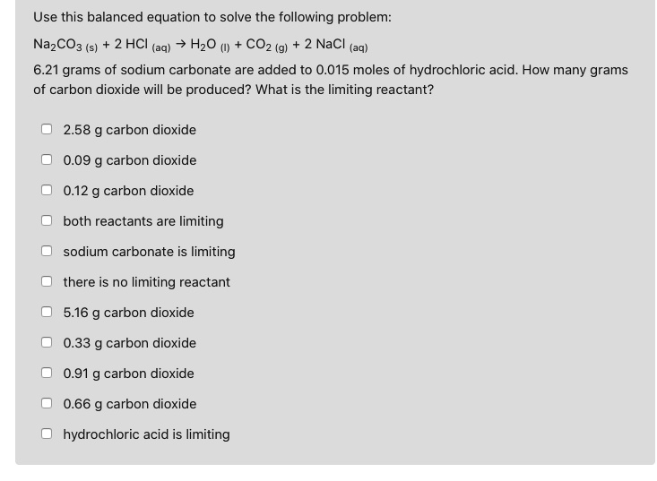 SOLVED: Use this balanced equation to solve the following problem: Na2CO3 (s) + 2 HCl (aq) â ...