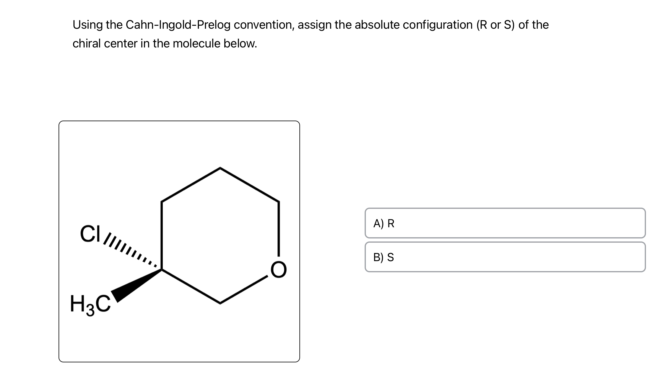 Using the Cahn-Ingold-Prelog convention, assign the absolute configuration (R or S) of the ...