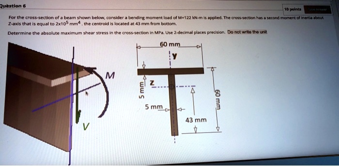 SOLVED: For the cross-section of a beam shown below, consider a bending ...