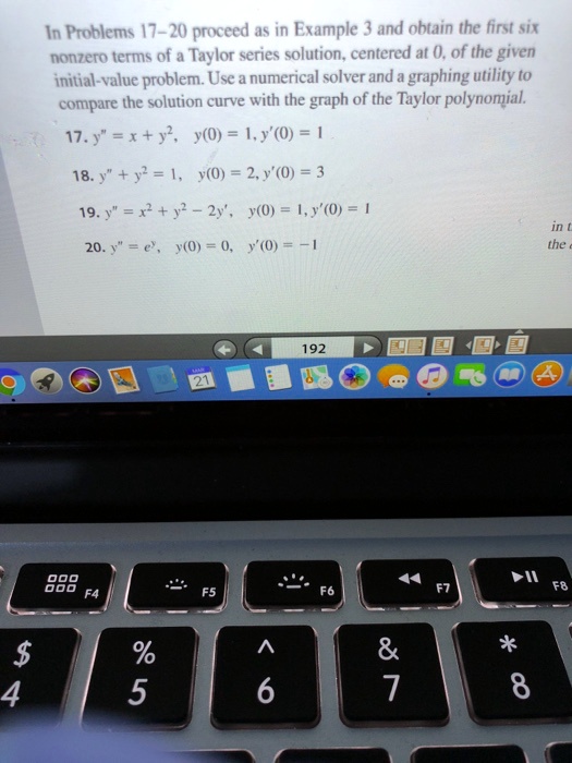 SOLVED: In Problems 17-20 proceed as in Example 3 and obtain the first ...