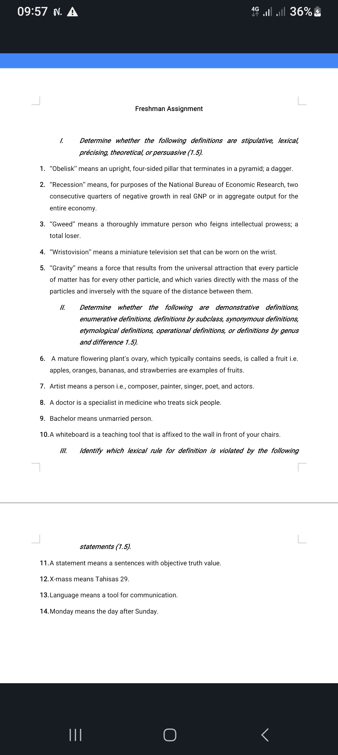 SOLVED: 09:57 N. A 4G 36 % Freshman Assignment I. Determine whether the ...