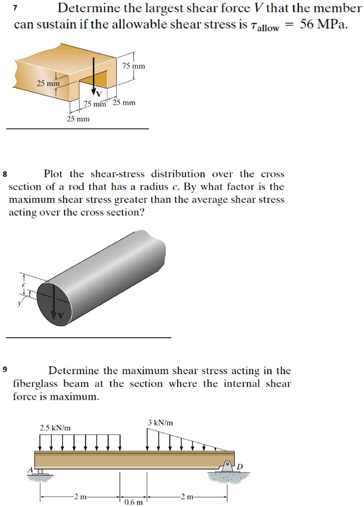 SOLVED: Determine the largest shear force V that the member can ...