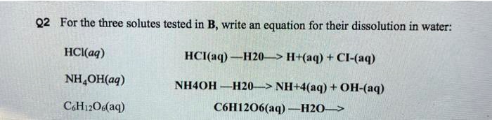 q2 for the three solutes tested in b write an equation for their ...