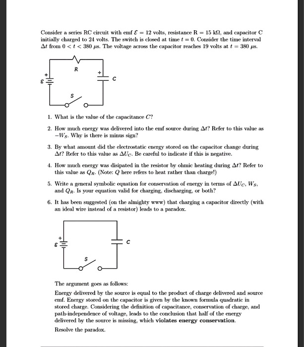 Consider a series RC circuit with emf ε = 12 volts, resistance R = 15 ...