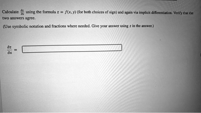 calculate using the formula two answers agree fxv for both choices of ...