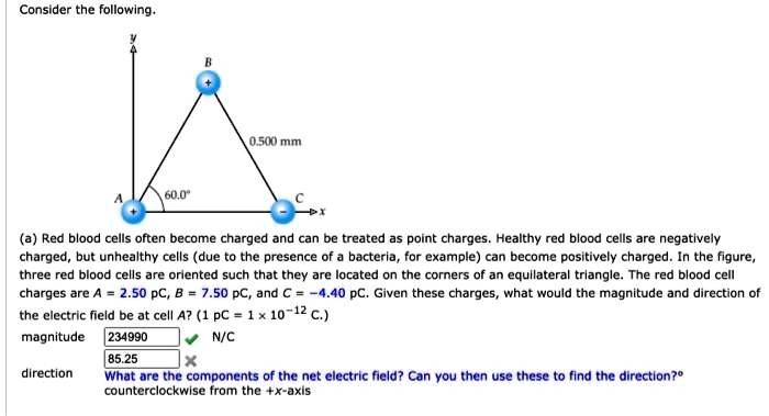 consider the following 0500 600 red blood cells often become charged ...